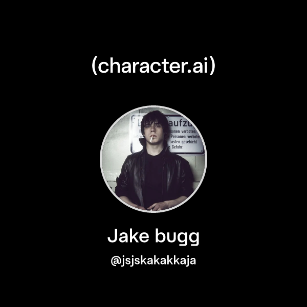 Chat with Jake bugg | character.ai | AI Chat, Reimagined–Your Words. Your World.