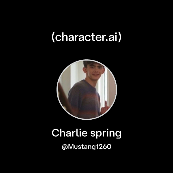 Chat with Charlie spring | character.ai | AI Chat, Reimagined–Your ...