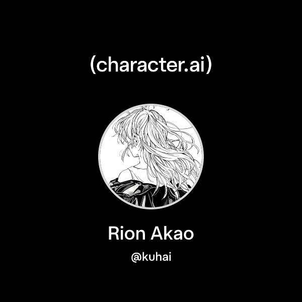 Chat with Rion Akao | character.ai | AI Chat, Reimagined–Your Words ...