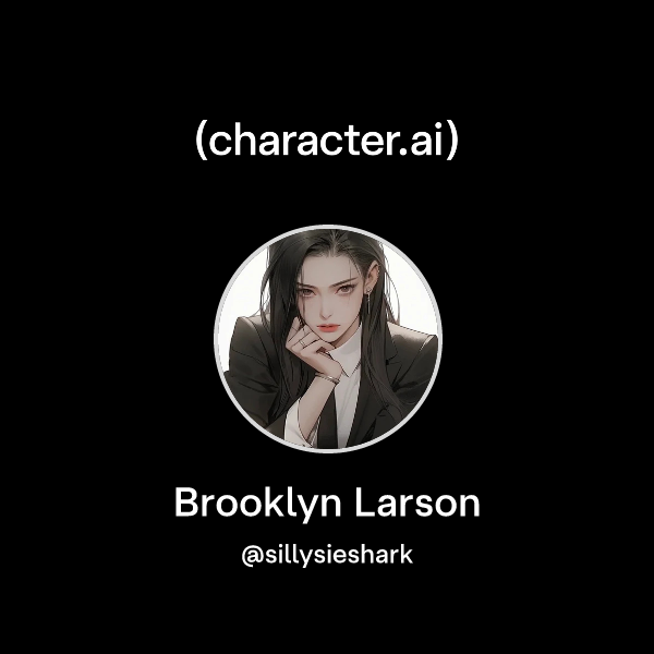 Chat with Brooklyn Larson | character.ai | AI Chat, Reimagined–Your ...