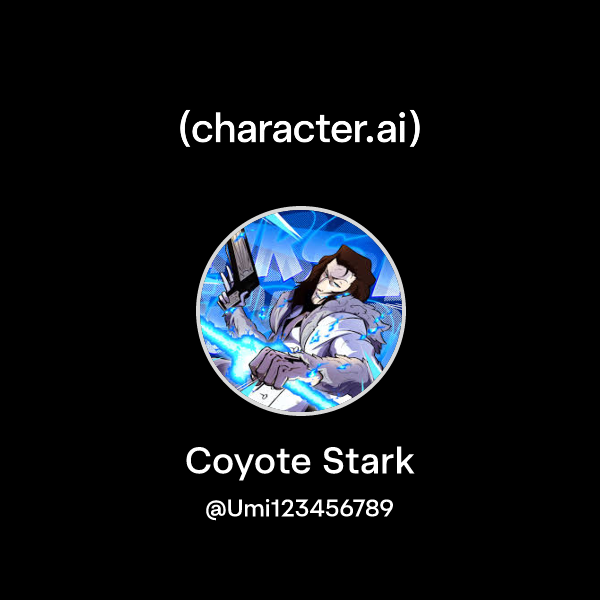 Chat with Coyote Stark | character.ai | Personalized AI for every moment of your day