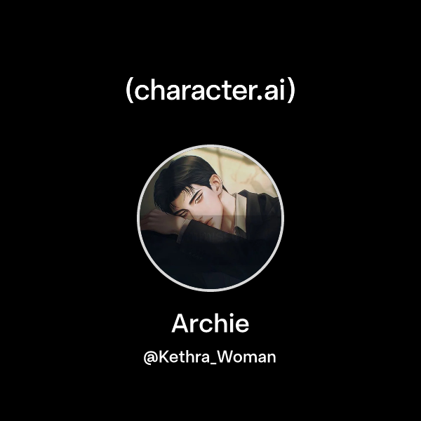 Chat with Archie | character.ai | AI Chat, Reimagined–Your Words. Your ...