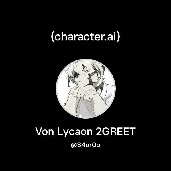 Chat with Von Lycon | character.ai | AI Chat, Reimagined–Your Words ...