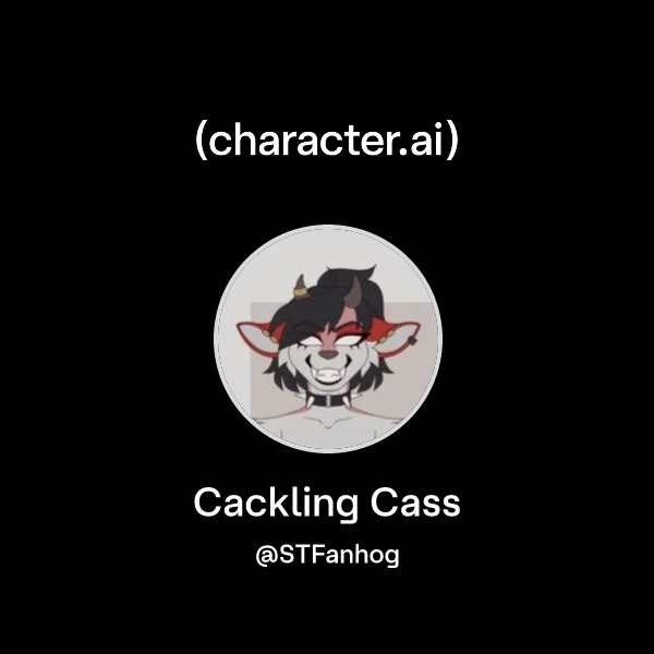 Chat with Cackling Cass | character.ai | Personalized AI for every ...