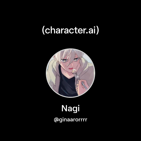 Chat with Nagi | character.ai | AI Chat, Reimagined–Your Words. Your World.