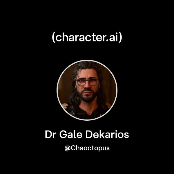 Chat with Dr Gale Dekarios | character.ai | AI Chat, Reimagined–Your ...