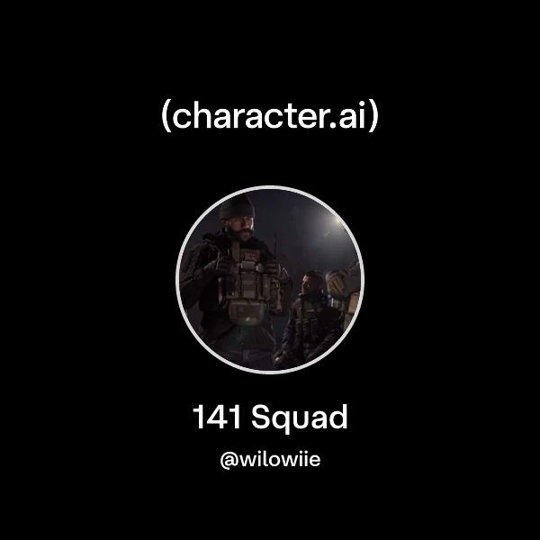 Chat with 141 Squad | character.ai | AI Chat, Reimagined–Your Words ...