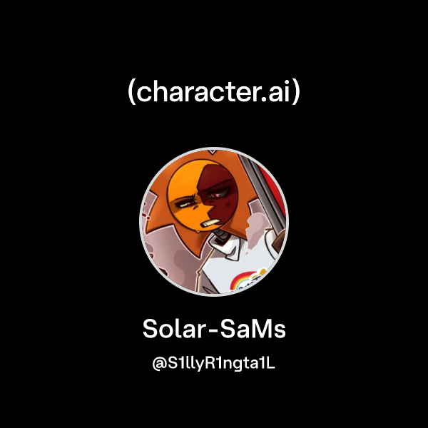 Chat with Solar-SaMs | character.ai | AI Chat, Reimagined–Your Words. Your World.