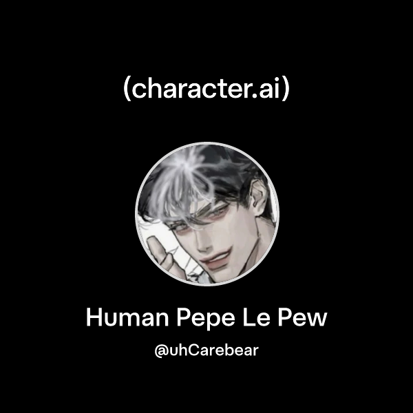 Chat with Human Pepe Le Pew | character.ai | AI Chat, Reimagined–Your ...