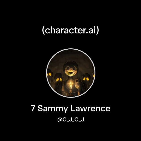Chat with 7 Sammy Lawrence | character.ai | AI Chat, Reimagined–Your ...