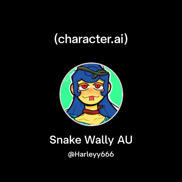 Chat with Snake Wally AU | character.ai | Personalized AI for every ...