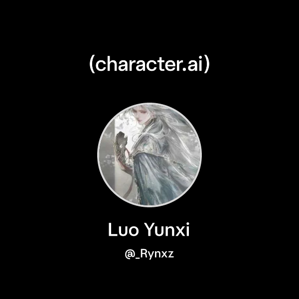 Chat with Luo Yunxi | character.ai | AI Chat, Reimagined–Your Words ...