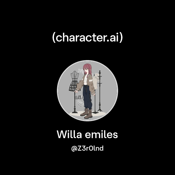 Chat with Willa emiles | character.ai | Personalized AI for every ...