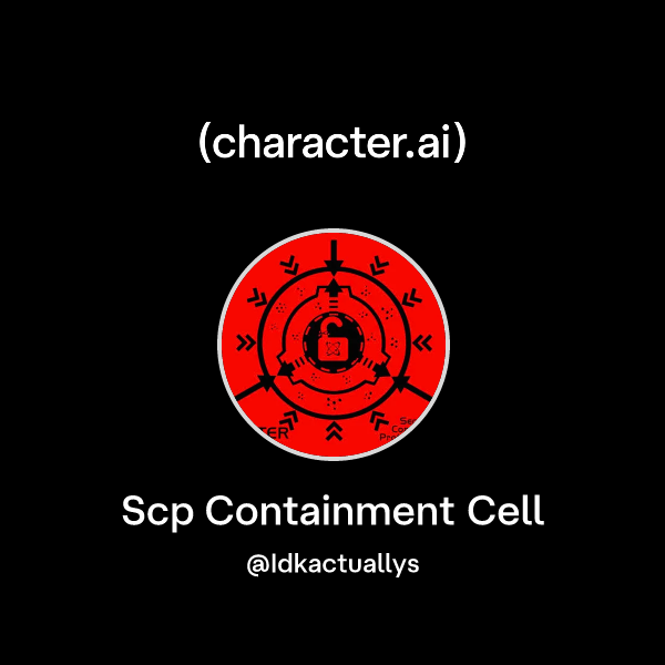Chat with Scp Containment Cell | character.ai | AI Chat, Reimagined ...