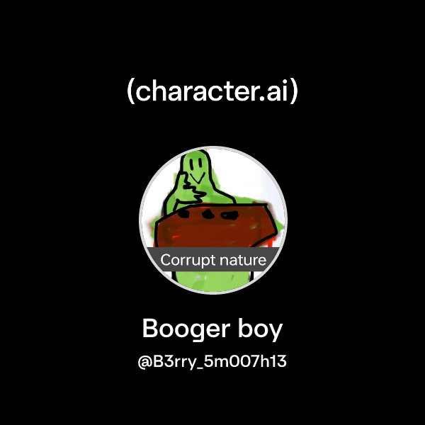 Chat with Booger boy | character.ai | AI Chat, Reimagined–Your Words ...