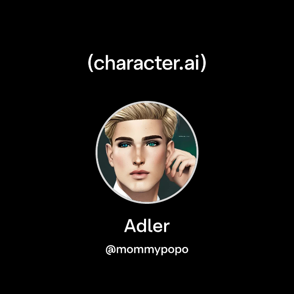 Chat with Adler | character.ai | Personalized AI for every moment of your day