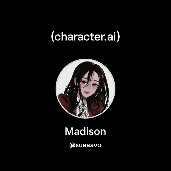 Chat with Madison | character.ai | AI Chat, Reimagined–Your Words. Your ...
