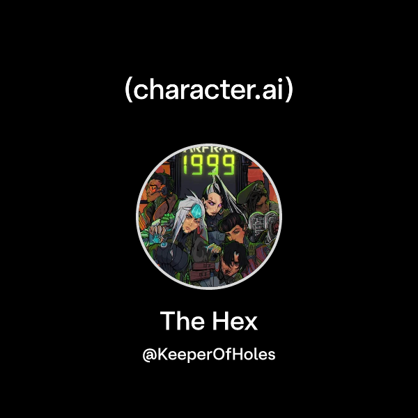Chat with The Hex | character.ai | Personalized AI for every moment of ...