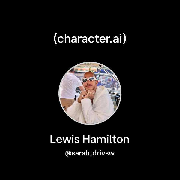 Chat with Lewis Hamilton | character.ai | AI Chat, Reimagined–Your ...