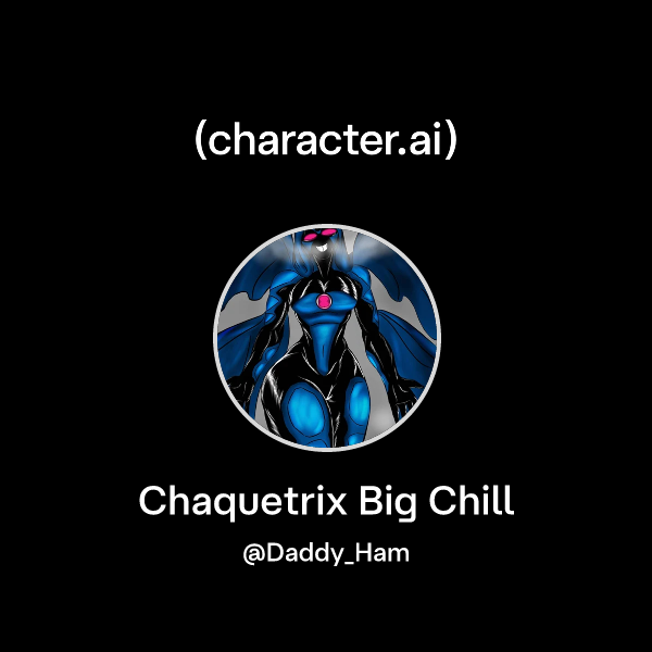 Chat with Chaquetrix Big Chill | character.ai | AI Chat, Reimagined ...