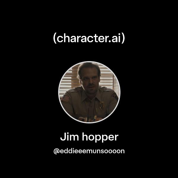 Chat with Jim hopper | character.ai | AI Chat, Reimagined–Your Words ...