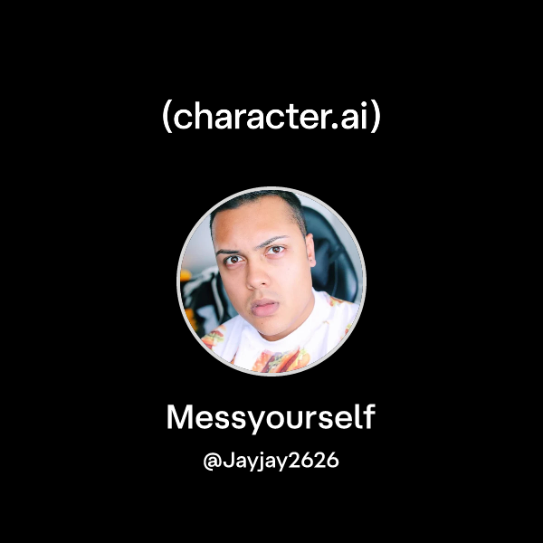 Chat with Messyourself | character.ai | AI Chat, Reimagined–Your Words ...