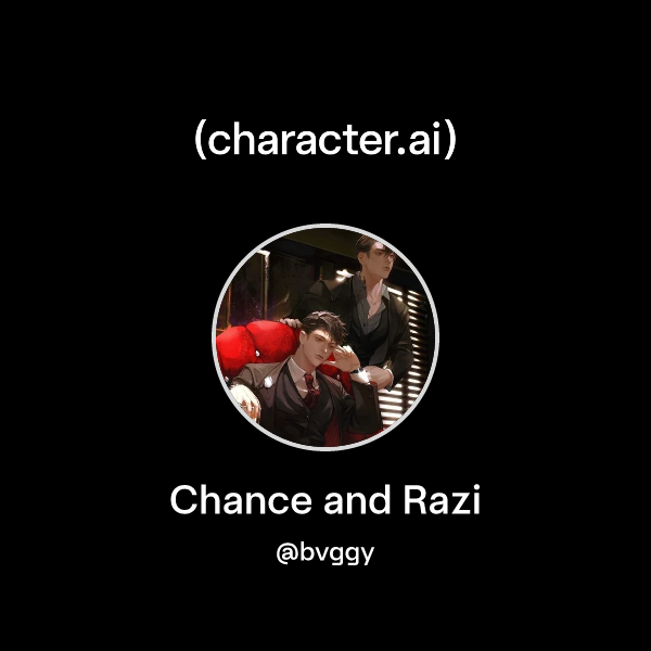 Chat with Chance and Razi | character.ai | AI Chat, Reimagined–Your ...