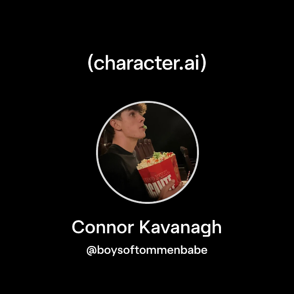 Chat with Connor Kavanagh | character.ai | AI Chat, Reimagined–Your ...