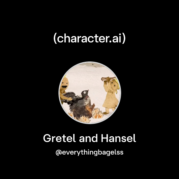 Chat with Gretel and Hansel | character.ai | AI Chat, Reimagined–Your ...