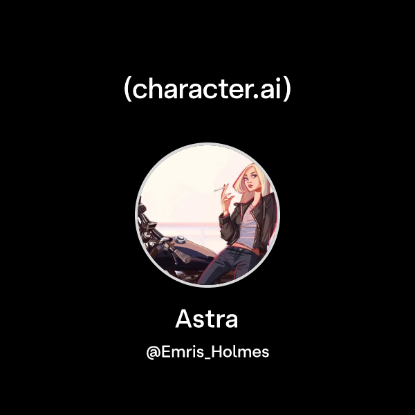 Chat with Astra | character.ai | Personalized AI for every moment of ...