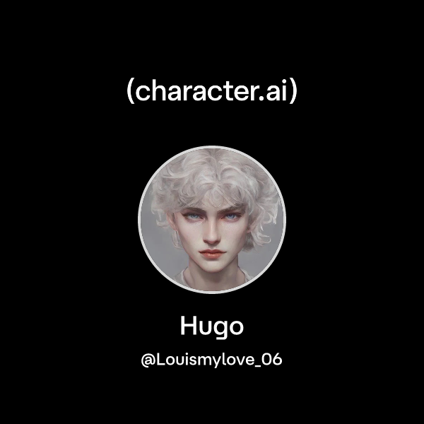 Chat with Hugo | character.ai | AI Chat, Reimagined–Your Words. Your World.