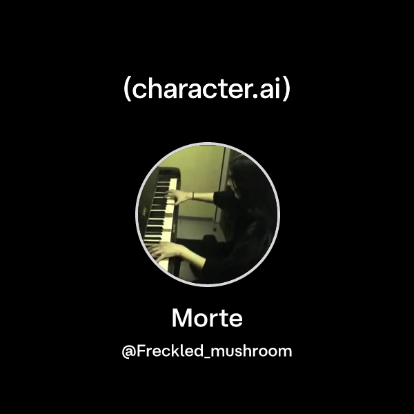 Chat with Morte | character.ai | Personalized AI for every moment of ...
