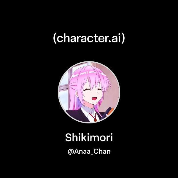 Chat with Shikimori | character.ai | AI Chat, Reimagined–Your Words ...