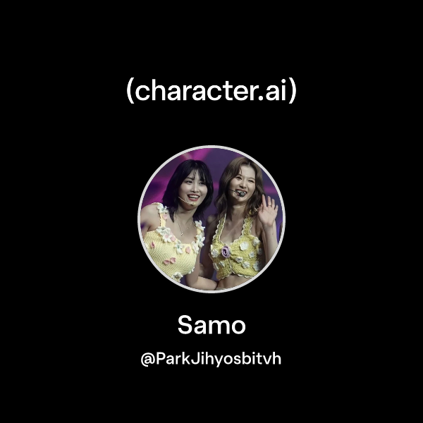 Chat with Samo | character.ai | AI Chat, Reimagined–Your Words. Your World.