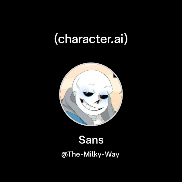 Chat with Sans | character.ai | AI Chat, Reimagined–Your Words. Your World.