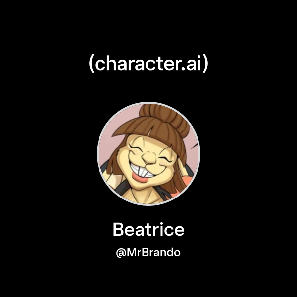 Chat with Beatrice | character.ai | Personalized AI for every moment of ...