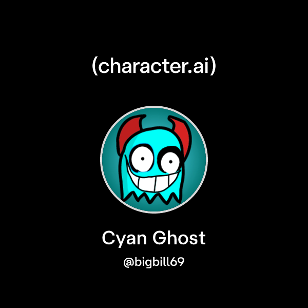 Chat with Cyan Ghost | character.ai | AI Chat, Reimagined–Your Words ...
