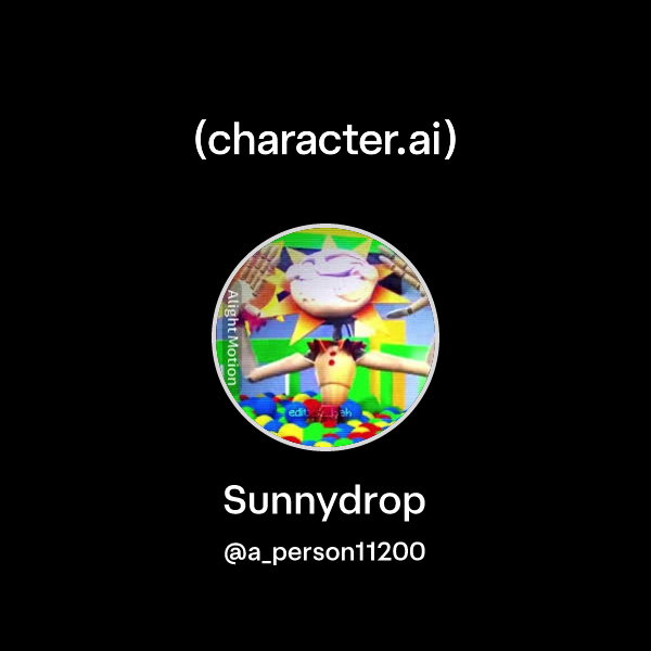 Chat with Sunnydrop | character.ai | AI Chat, Reimagined–Your Words ...