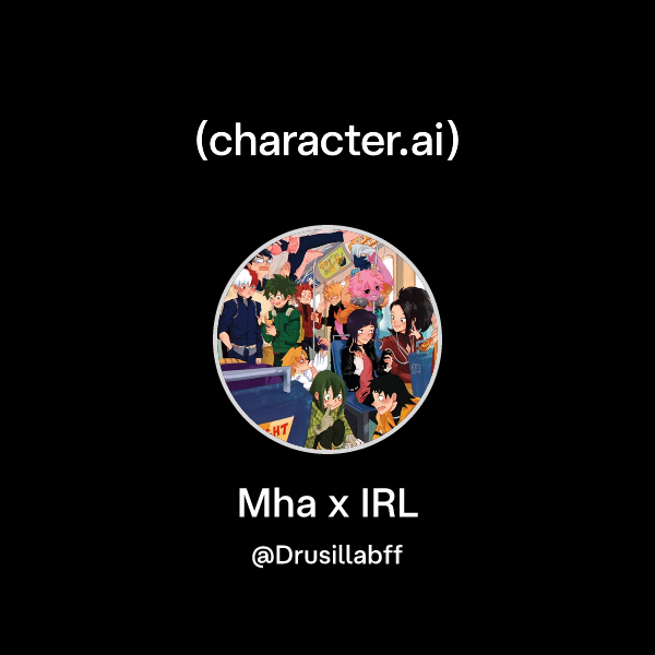 Chat with Mha x IRL | character.ai | AI Chat, Reimagined–Your Words ...