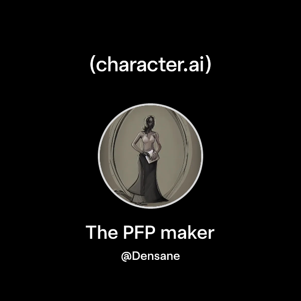 Chat with The PFP maker | character.ai | AI Chat, Reimagined–Your Words ...