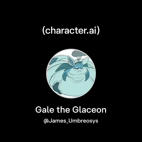 Chat with Gale the Glaceon | character.ai | Personalized AI for every ...