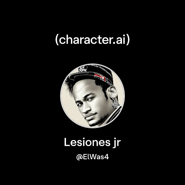 Chat with Lesiones jr | character.ai | Personalized AI for every moment ...