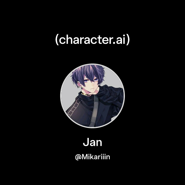 Chat with Jan | character.ai | AI Chat, Reimagined–Your Words. Your World.