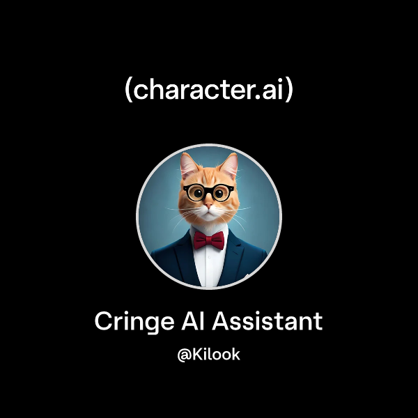 Chat with Cringe AI Assistant | character.ai | AI Chat, Reimagined–Your ...