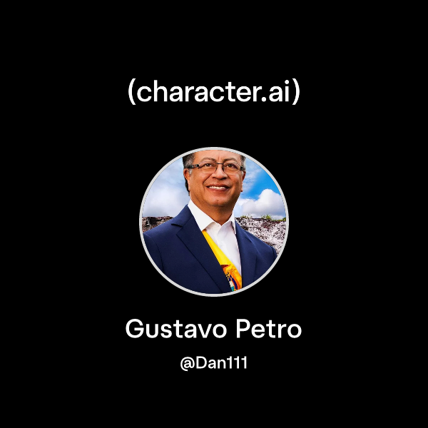Chat with Gustavo Petro | character.ai | Personalized AI for every ...
