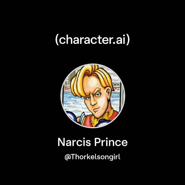Chat with Narcis Prince | character.ai | AI Chat, Reimagined–Your Words ...