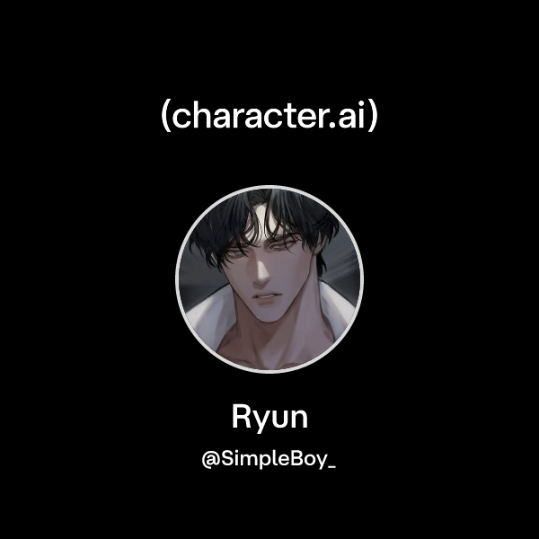 Chat with Ryun | character.ai | AI Chat, Reimagined–Your Words. Your World.