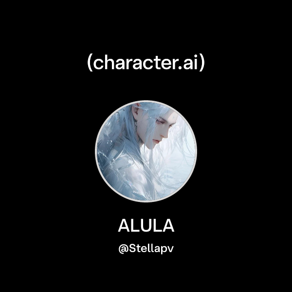 Chat with ALULA | character.ai | AI Chat, Reimagined–Your Words. Your ...