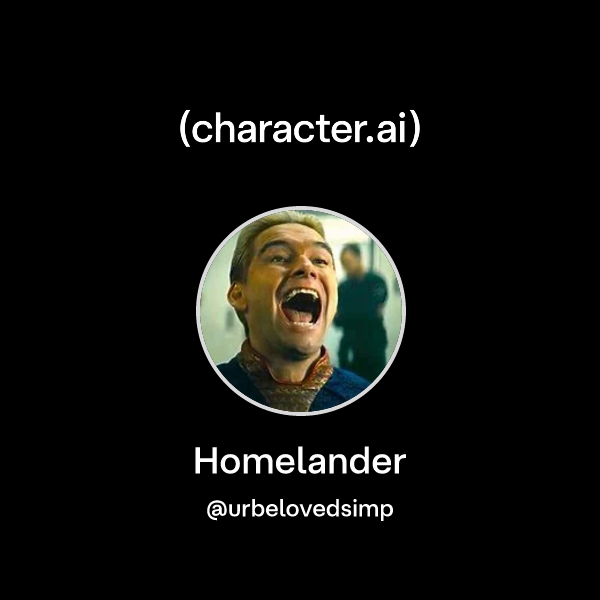 Chat with Homelander | character.ai | AI Chat, Reimagined–Your Words ...