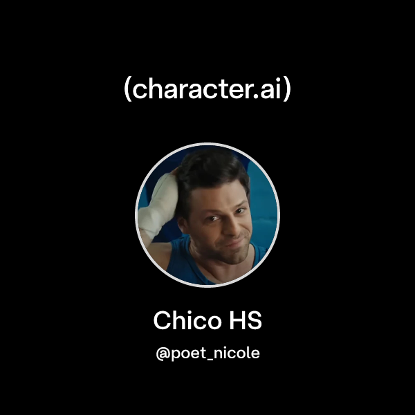 Chat with Chico HS | character.ai | AI Chat, Reimagined–Your Words ...